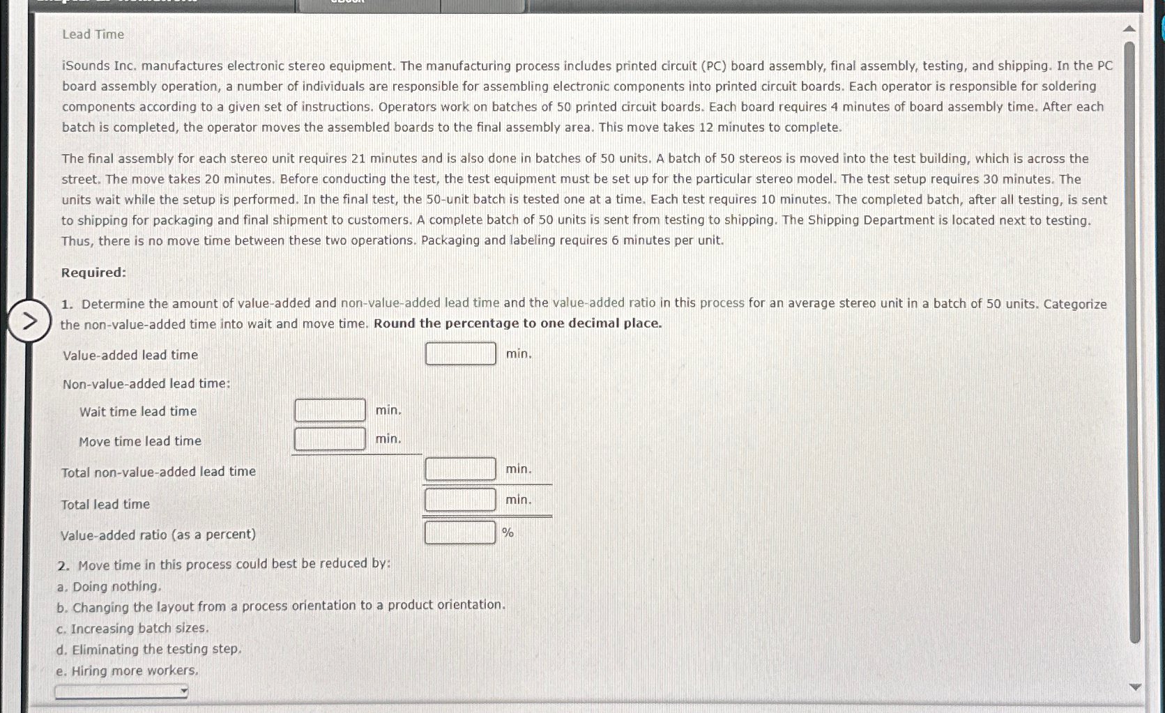 Solved Lead Time batch is completed, the operator moves the | Chegg.com