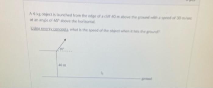 Solved Als object is launched from the the round with | Chegg.com