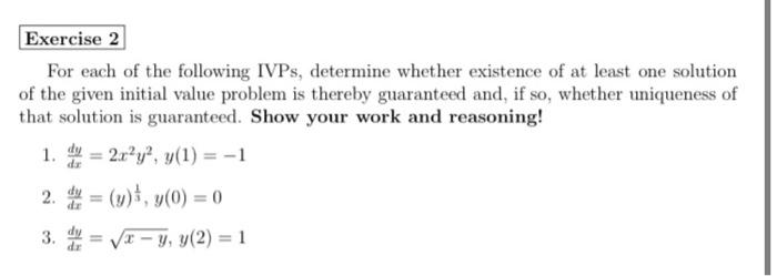 Solved For each of the following IVPs, determine whether | Chegg.com