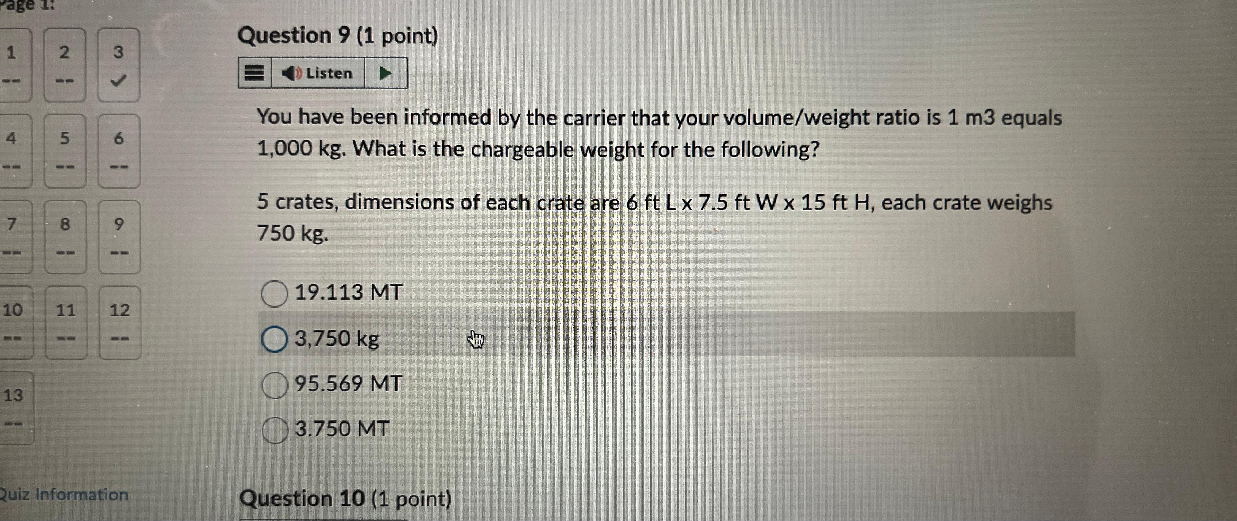 Solved Question 9 (1 ﻿point)ListenYou have been informed by | Chegg.com