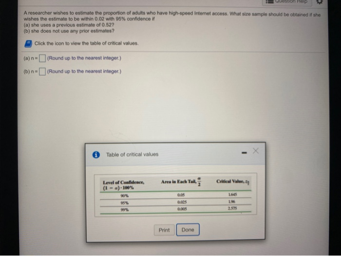Solved on Help A researcher wishes to estimate the | Chegg.com