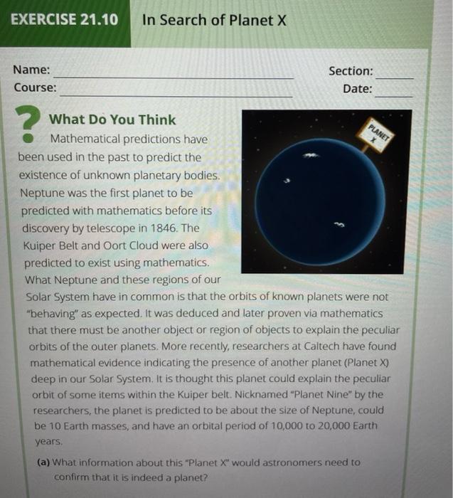 Solved EXERCISE 21.10 In Search of Planet X Name: Course: | Chegg.com