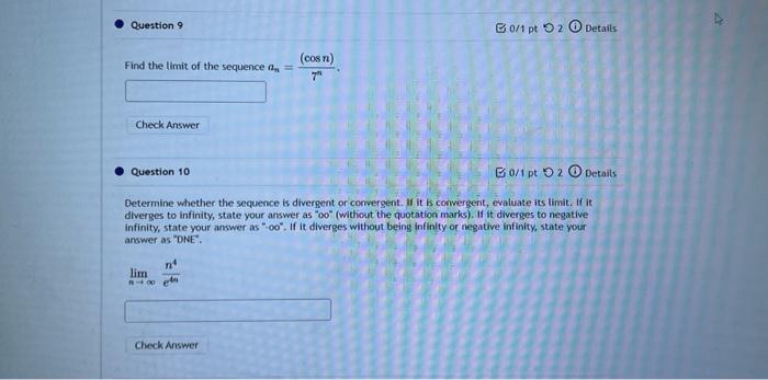 Solved Find the limit of the sequence an=7n(cosn). Question | Chegg.com