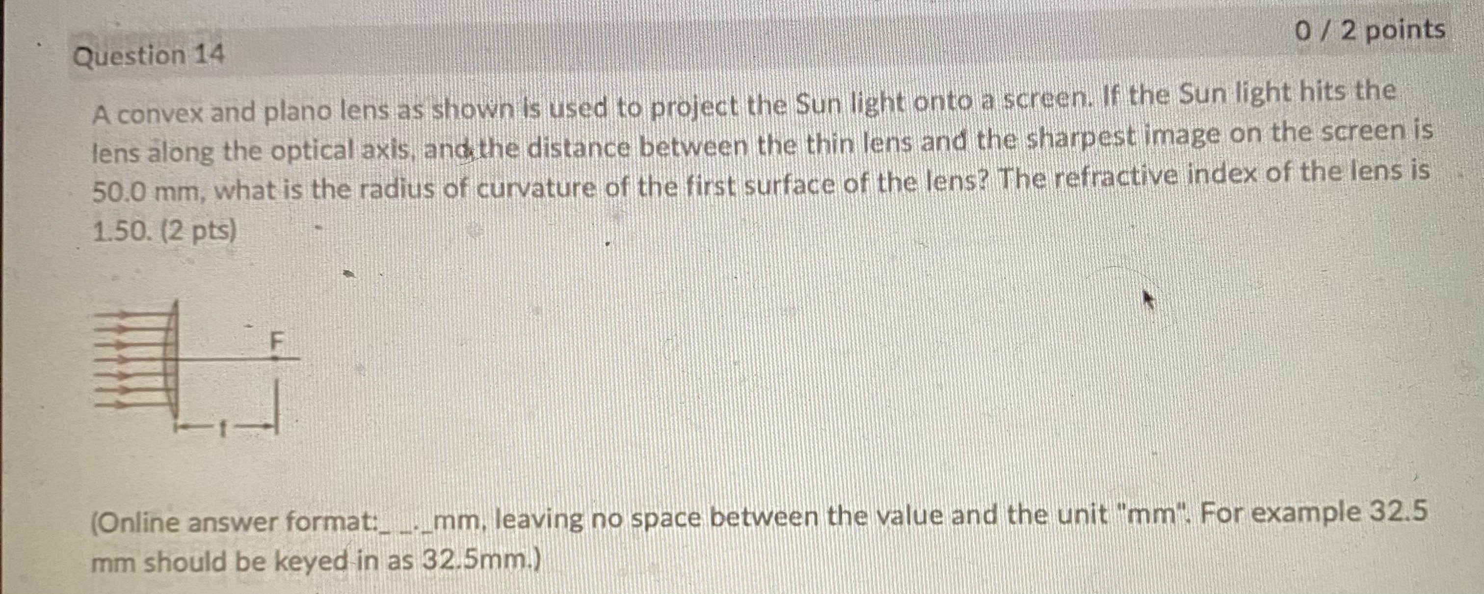 Solved Question 14A convex and plano lens as shown is used | Chegg.com