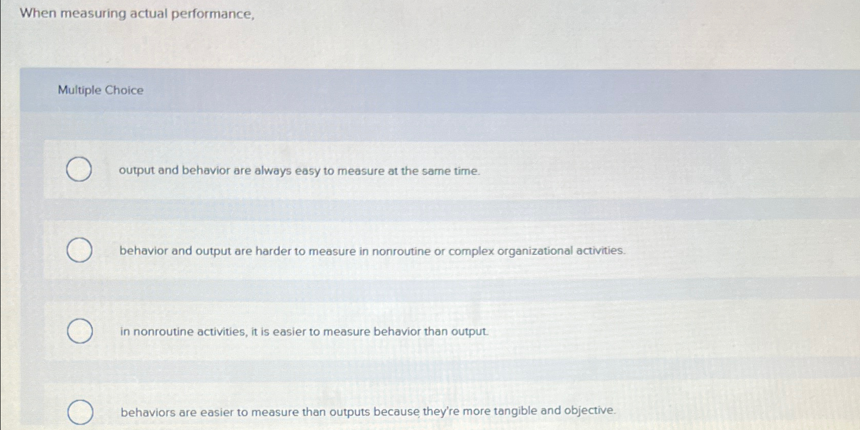 Solved When measuring actual performance,Multiple Choice | Chegg.com