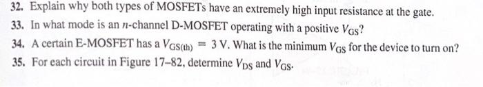 Solved 32. Explain why both types of MOSFETs have an | Chegg.com