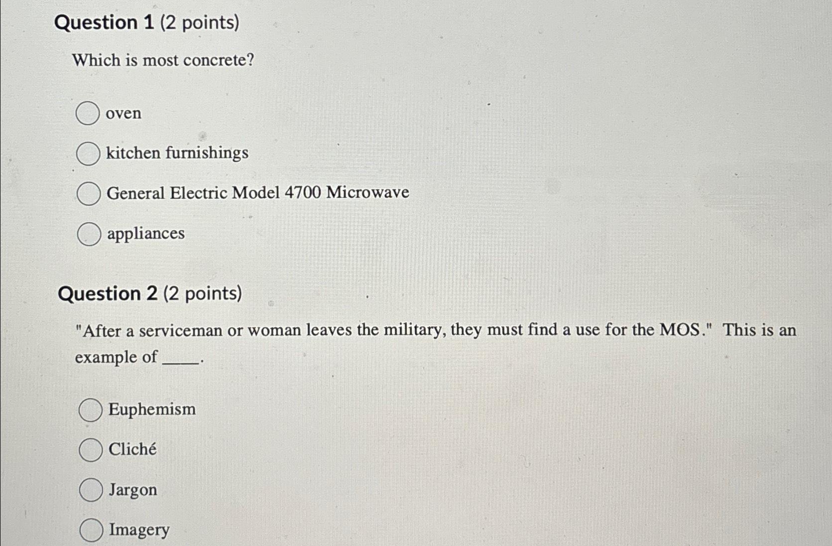 Solved Question 1 (2 ﻿points)Which is most | Chegg.com
