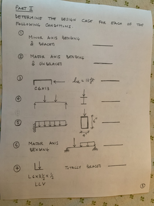PART II DETERMINE FOLLOWING THE DESIGN CONDITIONS. | Chegg.com