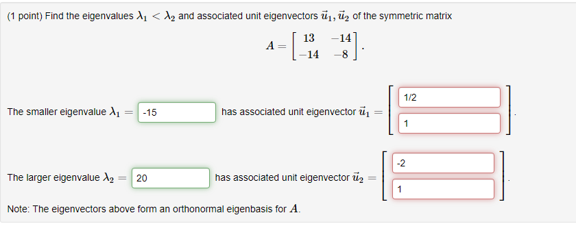 Solved (1 ﻿point) ﻿Find the eigenvalues λ1