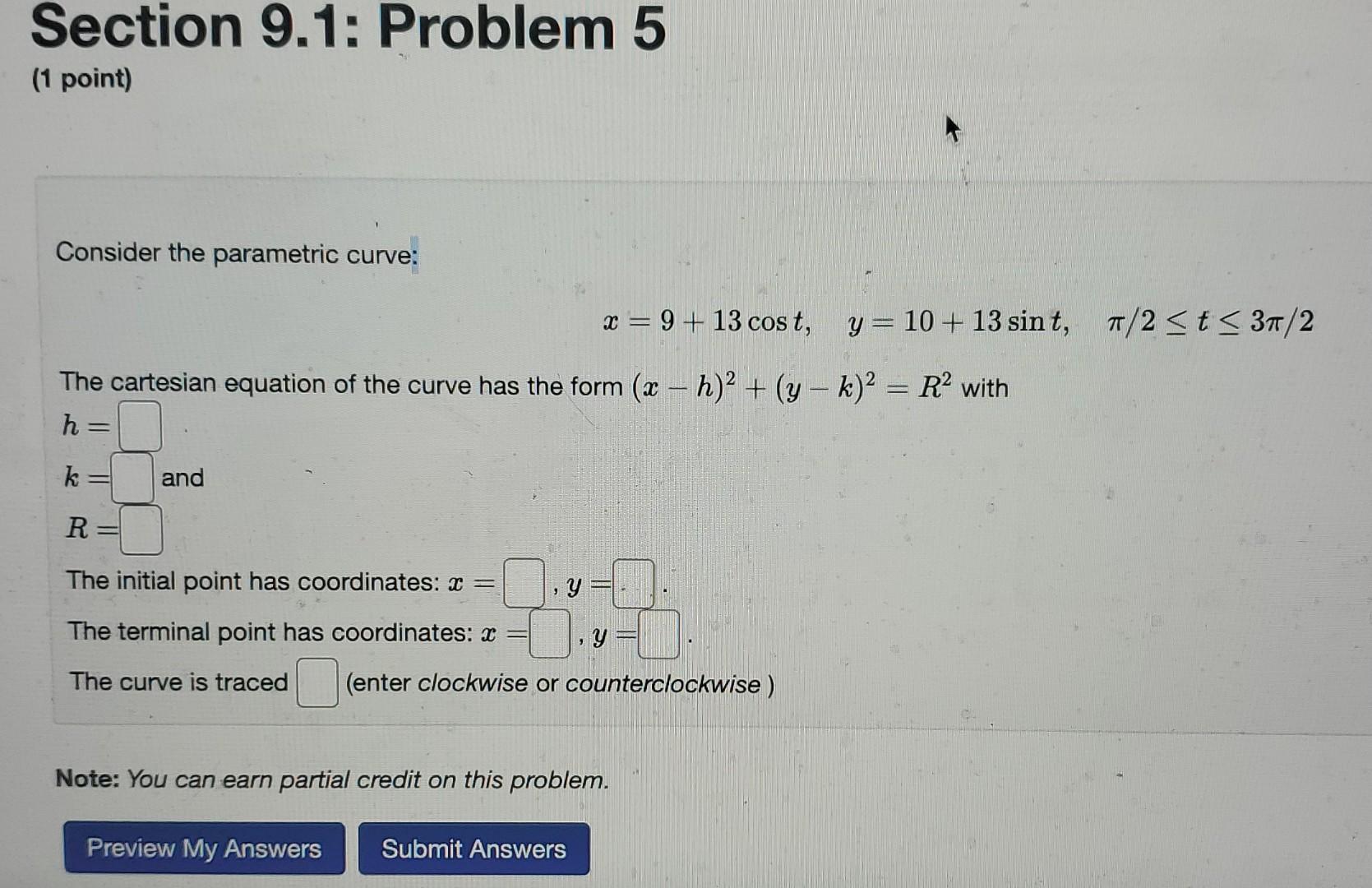 Solved Consider the parametric curve: | Chegg.com