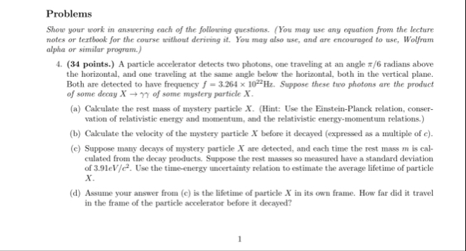 Solved 4. ( 34 ﻿points.) ﻿A particle accelerator detects two | Chegg.com