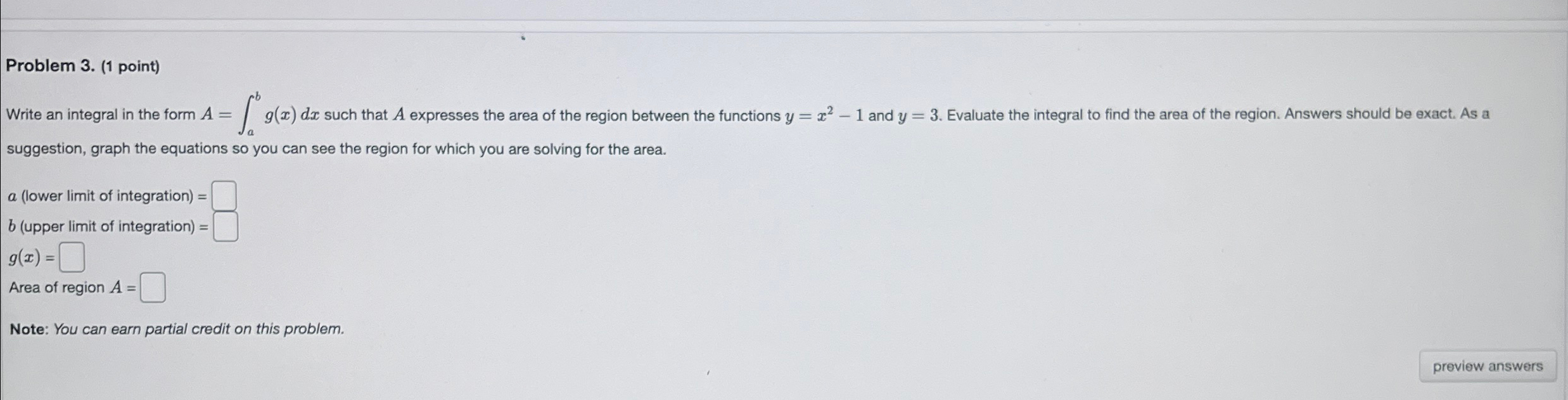 Solved Problem 3. (1 ﻿point)Write an integral in the form | Chegg.com