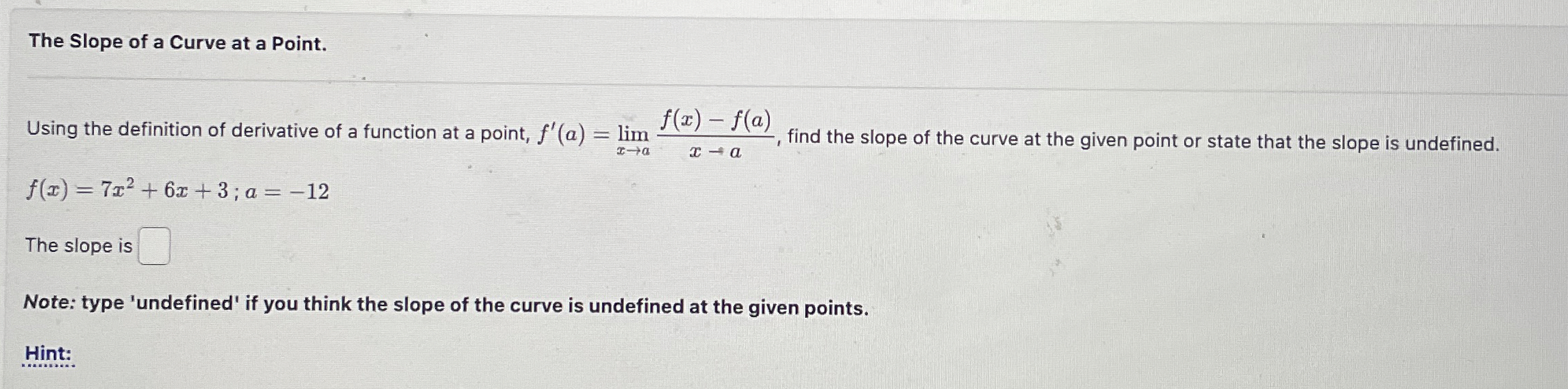 Solved The Slope of a Curve at a Point.Using the definition | Chegg.com