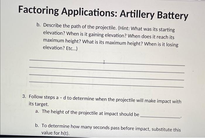 Solved Factoring Applications: Artillery Battery An | Chegg.com