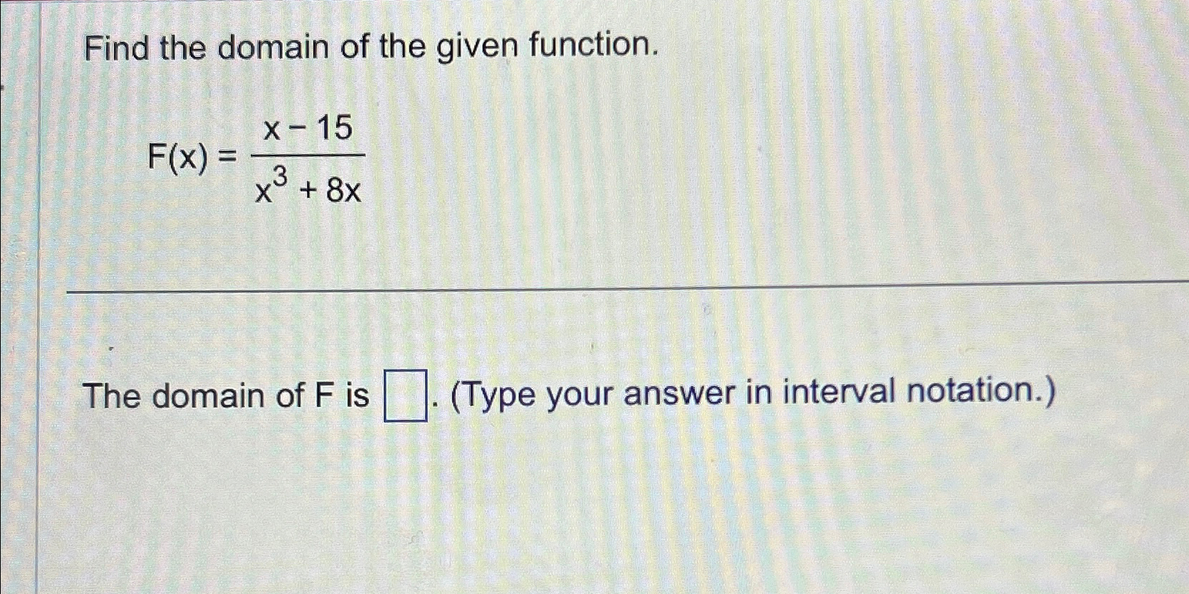 Solved Find the domain of the given | Chegg.com