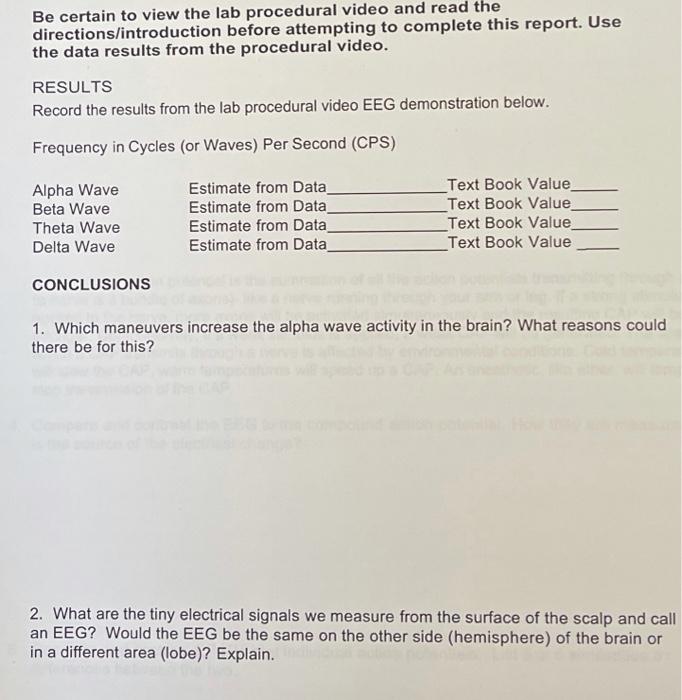 Solved Be certain to view the lab procedural video and read | Chegg.com