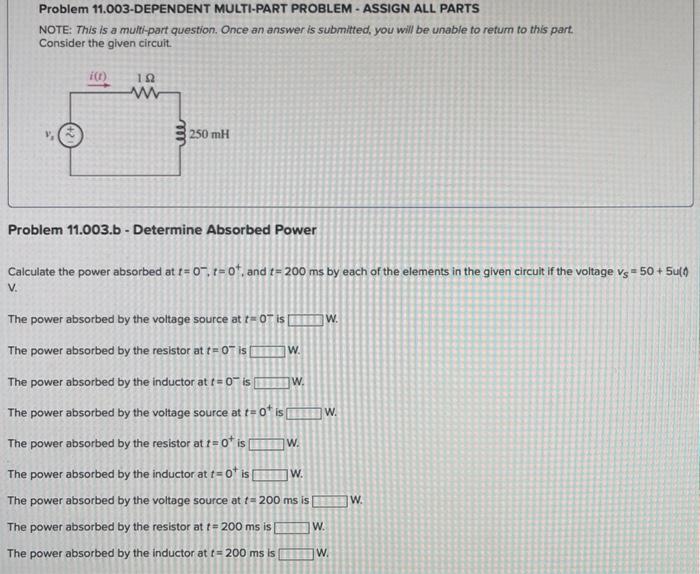 Solved Problem 11.003-DEPENDENT MULTI-PART PROBLEM - ASSIGN | Chegg.com