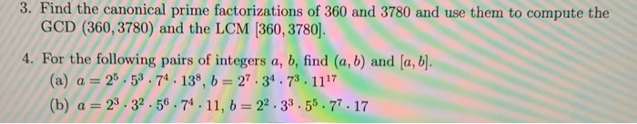 Solved 3. Find the canonical prime factorizations of 360 and | Chegg.com