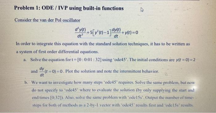 Solved Problem 1: ODE / IVP using built-in functions ho | Chegg.com