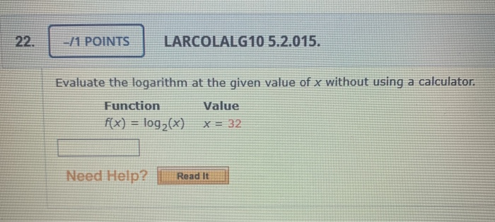 Solved 22. | -11 POINTS LARCOLALG10 5.2.015. Evaluate the | Chegg.com