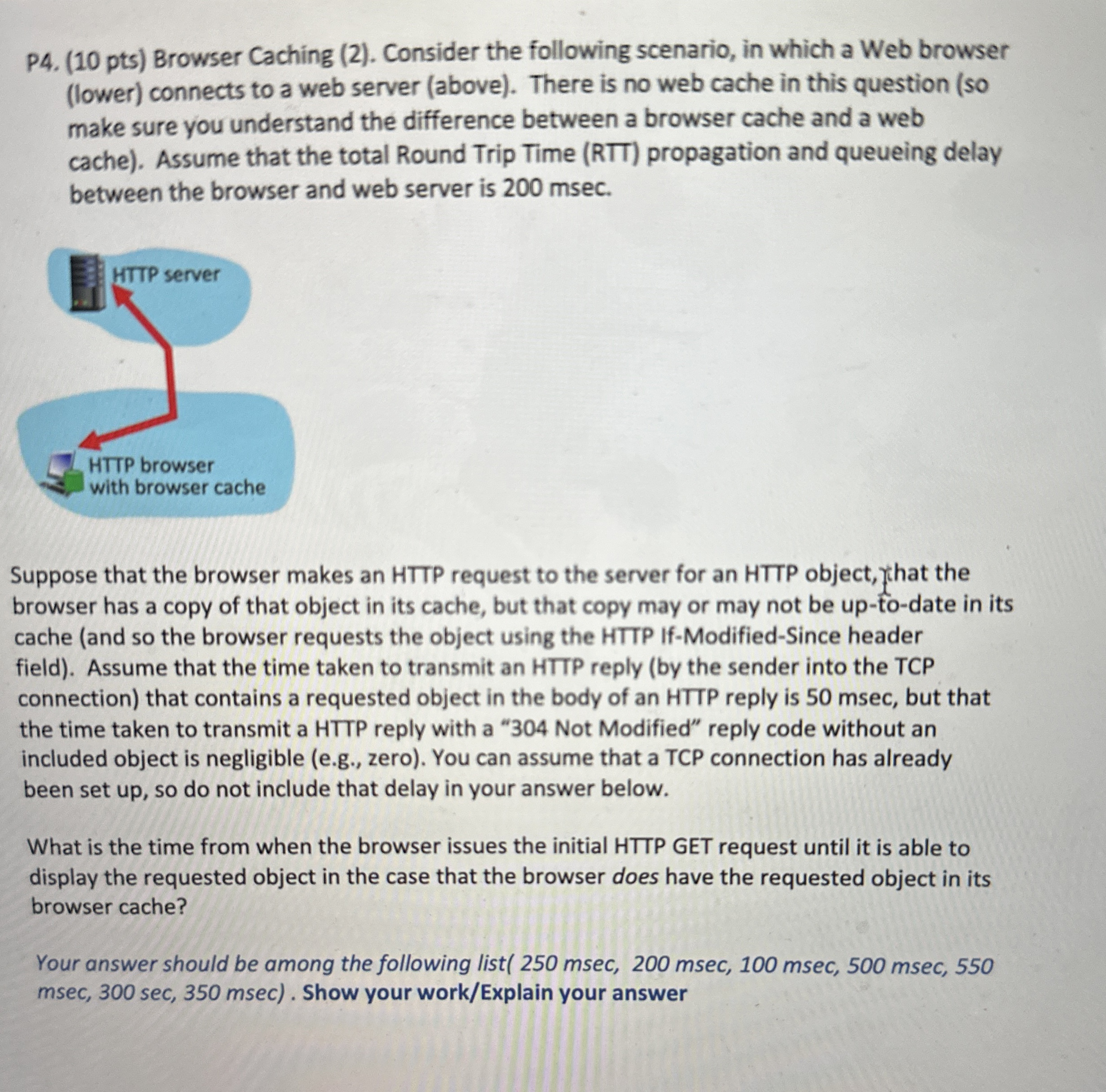 Solved P4. (10 pts) Browser Caching (2). Consider the | Chegg.com