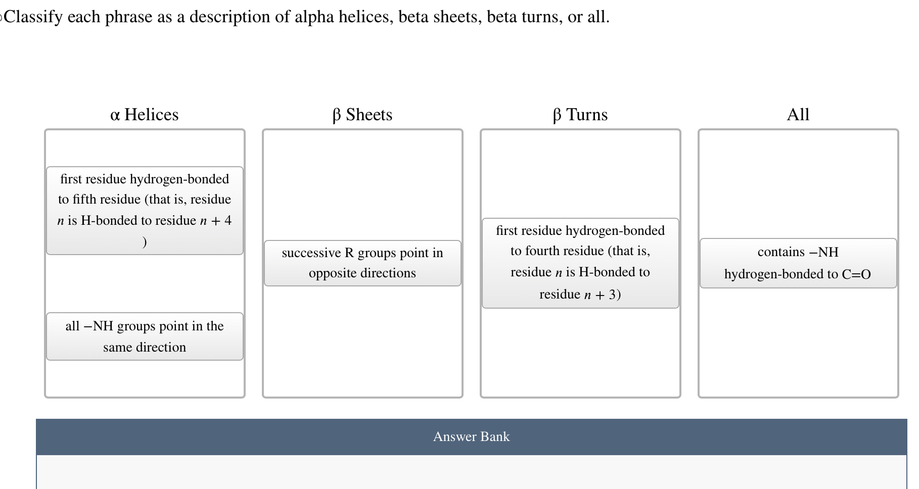 Solved Classify each phrase as a description of alpha | Chegg.com