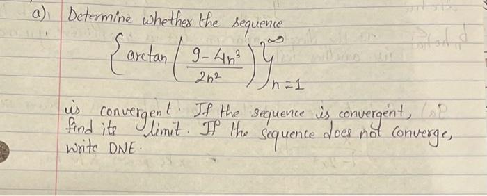 Solved a) Determine whether the sequence | Chegg.com