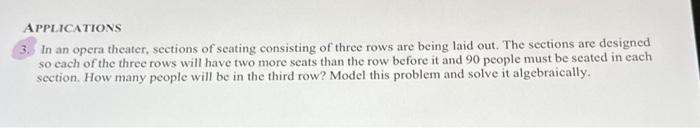 Solved APPLICATIONS 3. In an opera theater, sections of | Chegg.com