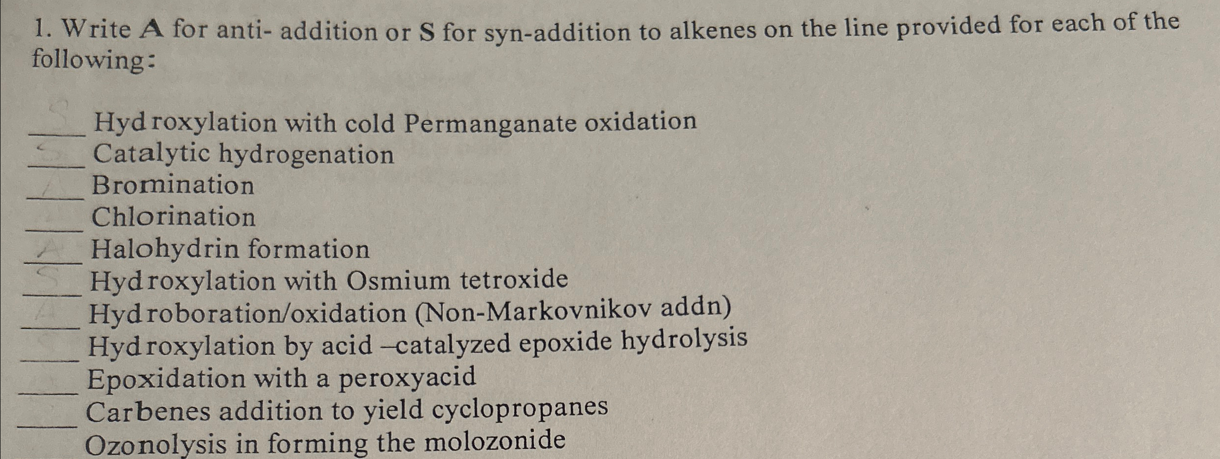 Solved Write A for anti- ﻿addition or S ﻿for syn-addition to | Chegg.com