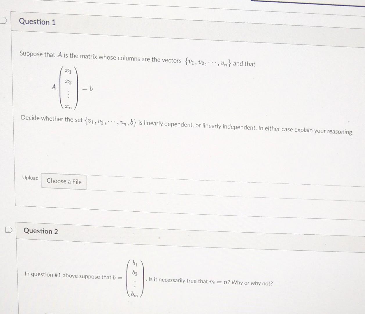 Solved Question 1 Suppose That A Is The Matrix Whose Columns