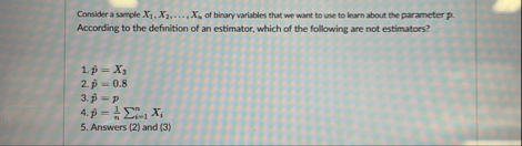 Solved Consider a sample x1,x2,dots,xs ﻿of binary variables | Chegg.com