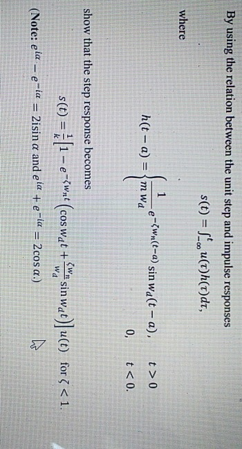 By using the relation between the unit step and | Chegg.com