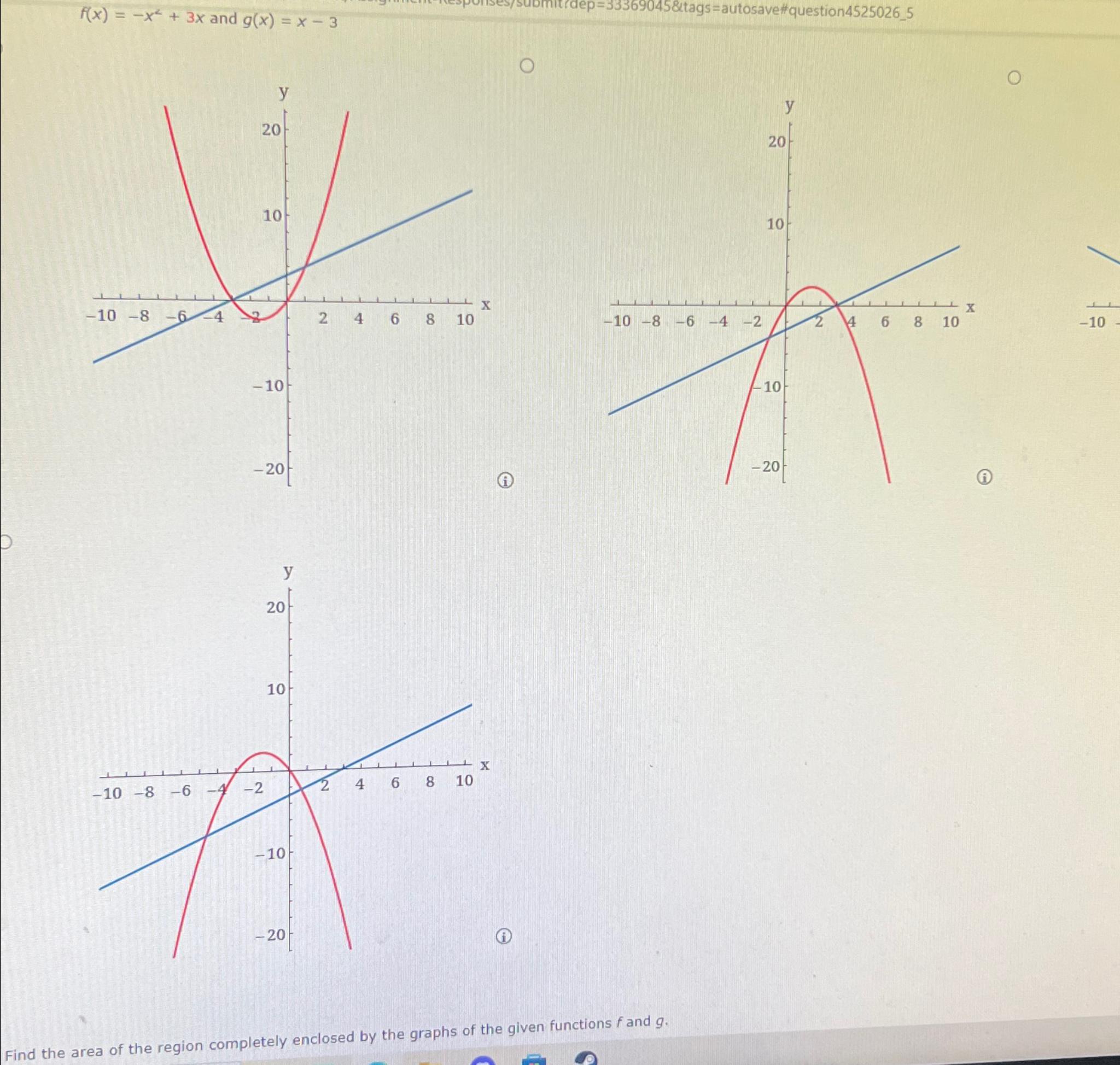 Solved f(x)=-x2+3x ﻿and g(x)=x-31-10 | Chegg.com