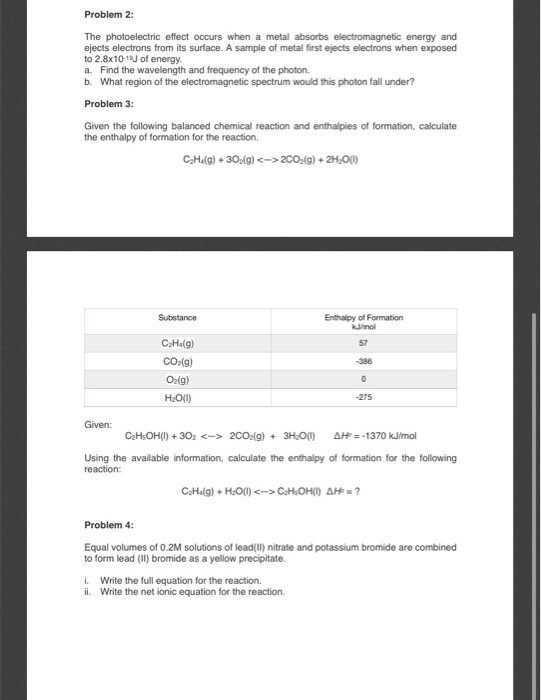 Solved Problem 2: The photoelectric effect occurs when a | Chegg.com