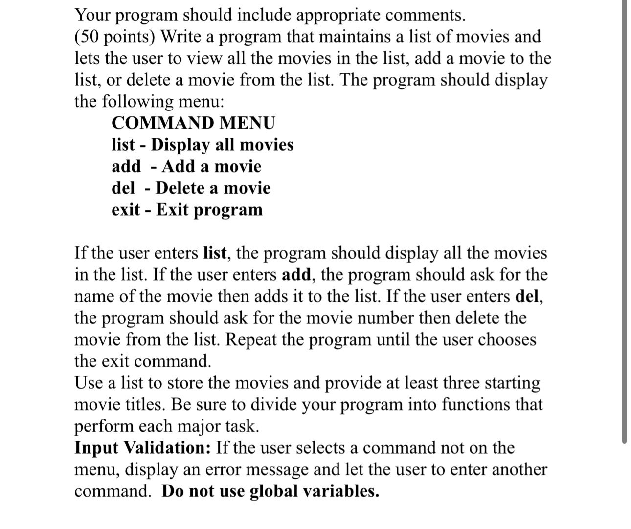 Solved Your program should include appropriate comments. (50 | Chegg.com