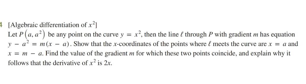 Solved [Algebraic differentiation of x2 ] Let P(a,a2) be any | Chegg.com