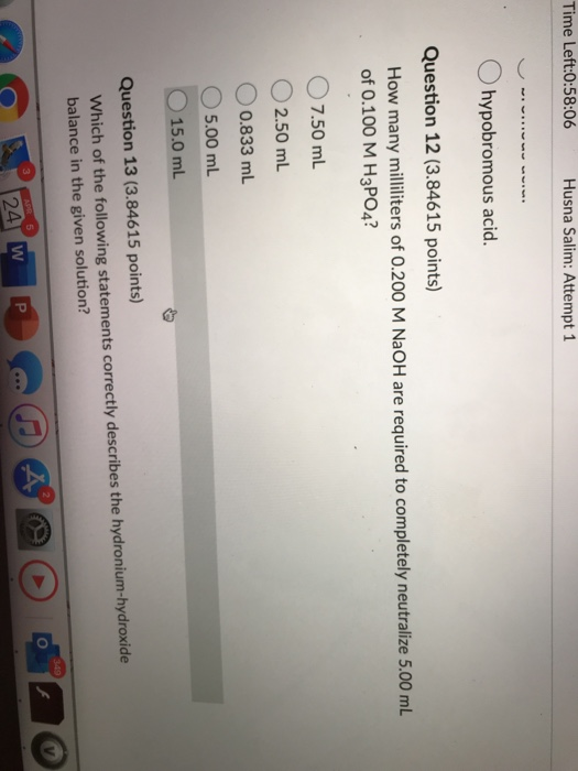 Solved Time Left:0:58:06 Husna Salim: Attempt 1 hypobromous | Chegg.com