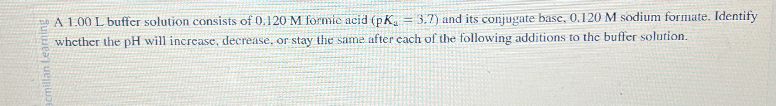 Solved A 1.00 ﻿L buffer solution consists of 0.120 ﻿M formic | Chegg.com