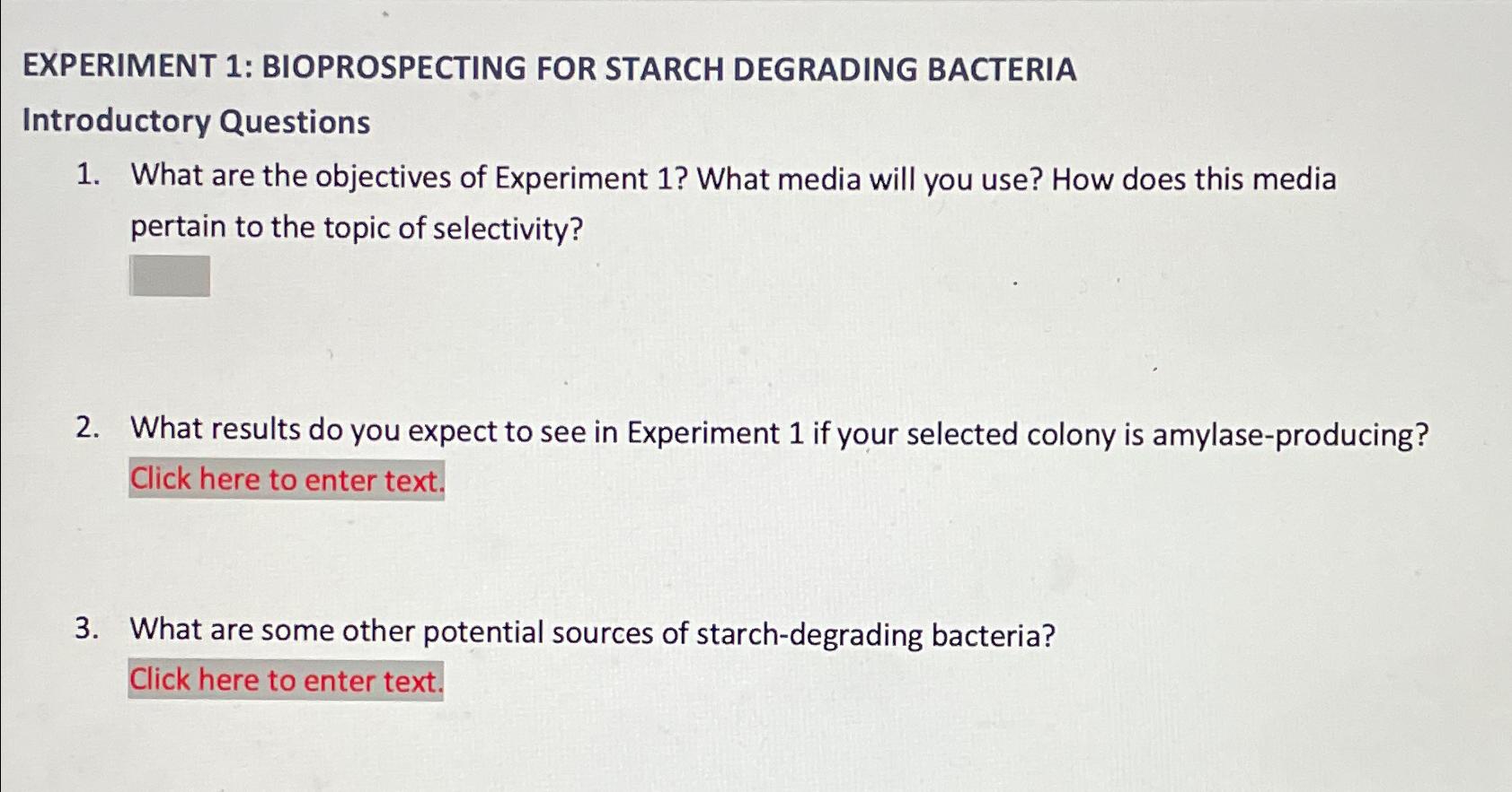 Solved EXPERIMENT 1: BIOPROSPECTING FOR STARCH DEGRADING | Chegg.com