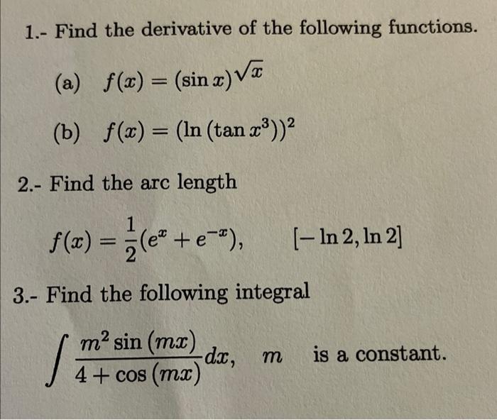 Solved 1.- Find the derivative of the following functions. | Chegg.com