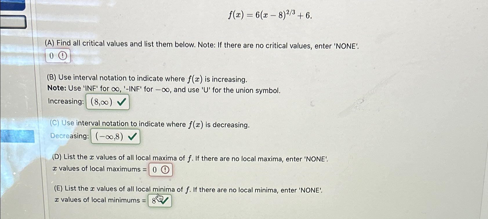 Solved f(x)=6(x-8)23+6.(A) ﻿Find all critical values and | Chegg.com