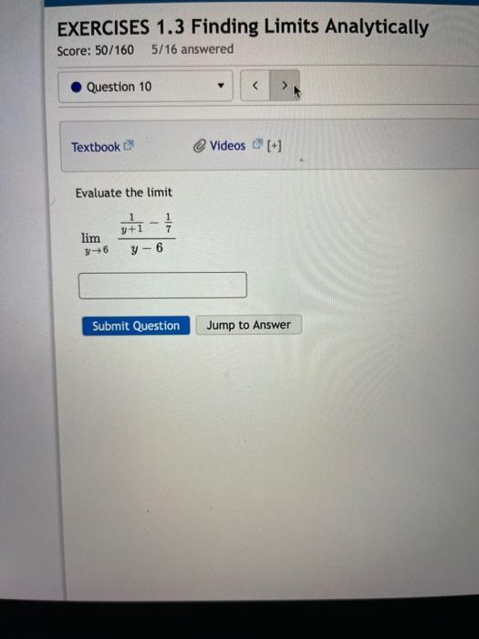 Solved EXERCISES 1.3 Finding Limits Analytically Score: | Chegg.com