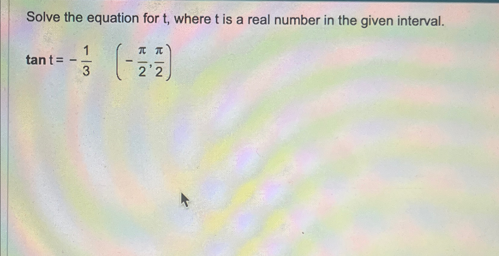 Solved Solve the equation for t, ﻿where t ﻿is a real number | Chegg.com