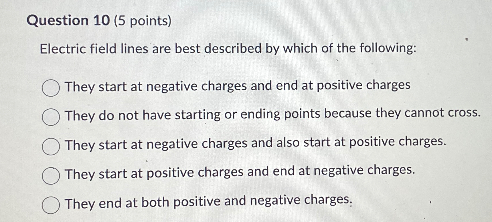 Solved Question 10 (5 ﻿points)Electric field lines are best | Chegg.com