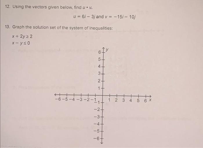 Solved 12. Using the vectors given below, find u⋅v. u=6i−3j | Chegg.com