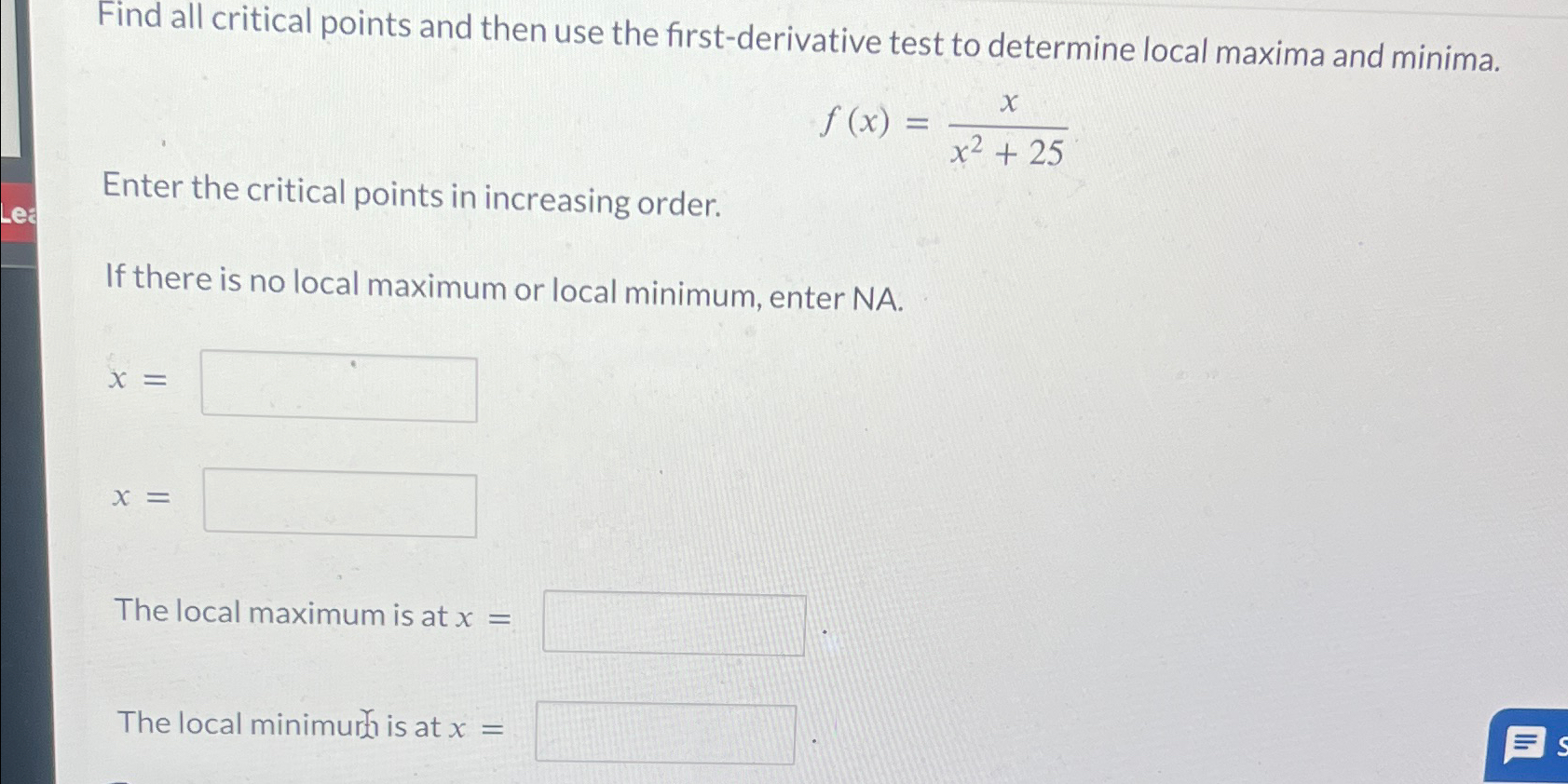 Solved Find all critical points and then use the | Chegg.com