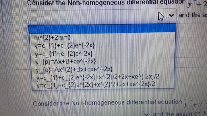 Solved and the a Consider the Non-homogeneous differential | Chegg.com