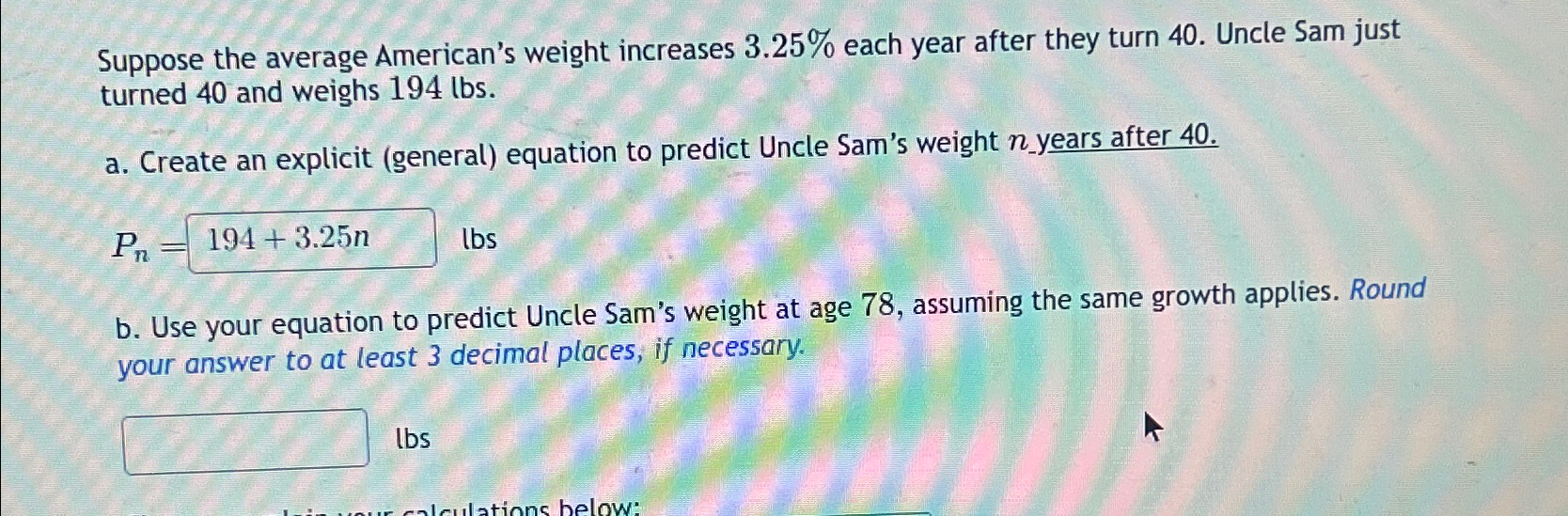 Solved Suppose the average American's weight increases 3.25% | Chegg.com