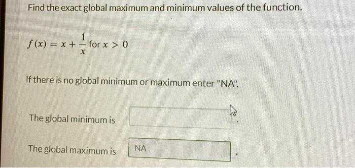 Find the exact global maximum and minimum values of | Chegg.com