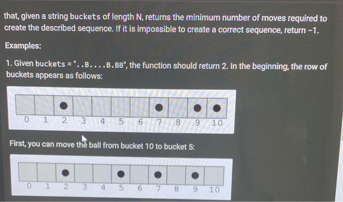Solved There are N buckets arranged in a row. Each bucket | Chegg.com